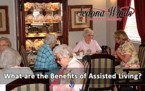 Benefits Of Assisted Living Sedona Winds Retirement Community